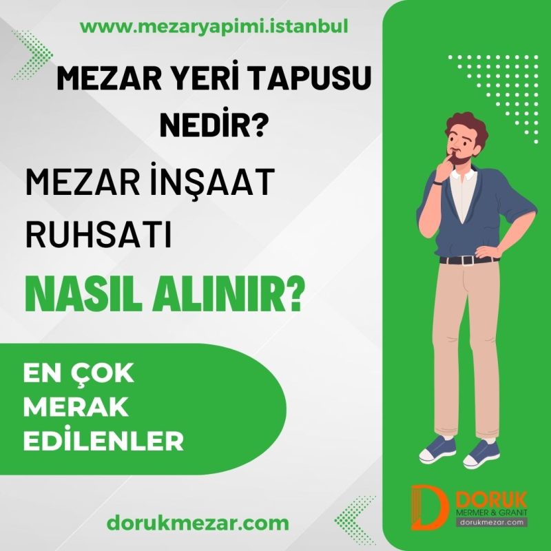 Mezar Yeri Tapusu Nedir? Mezar İnşaat Ruhsatı Nasıl Alınır? | Mezar ...